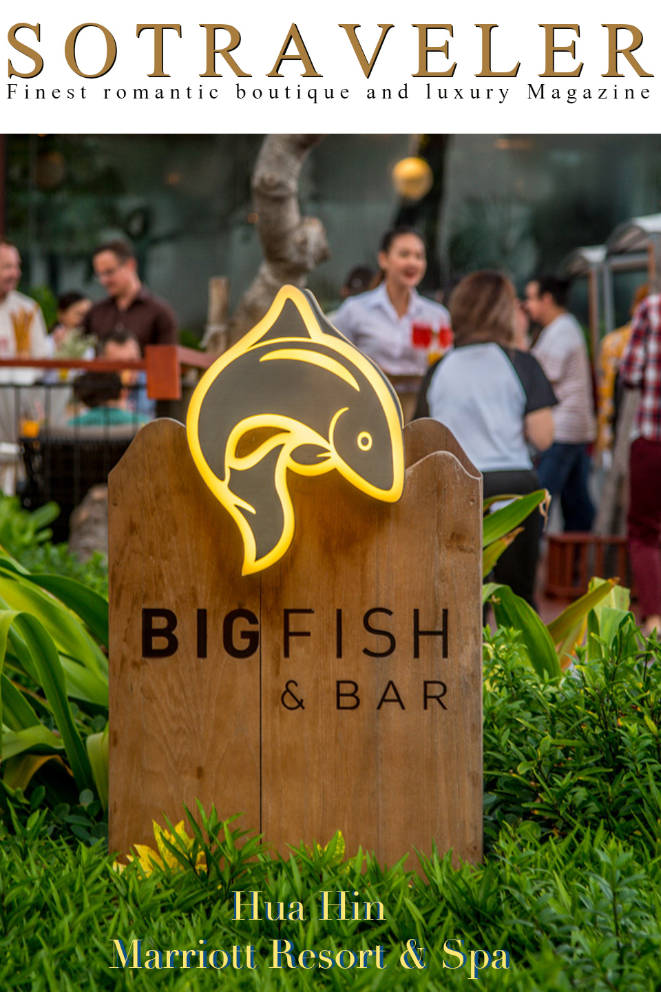 Bigfish & Bar !!! at Hua Hin Marriott Resort & Spa « SOtraveler.com