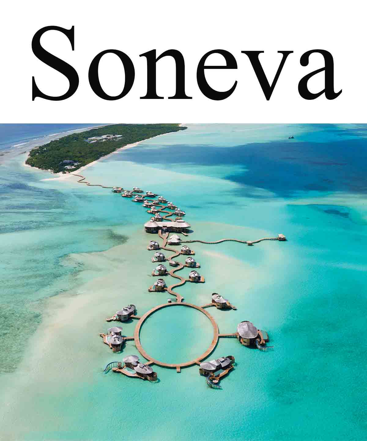 Soneva Resorts | SOtraveler.com